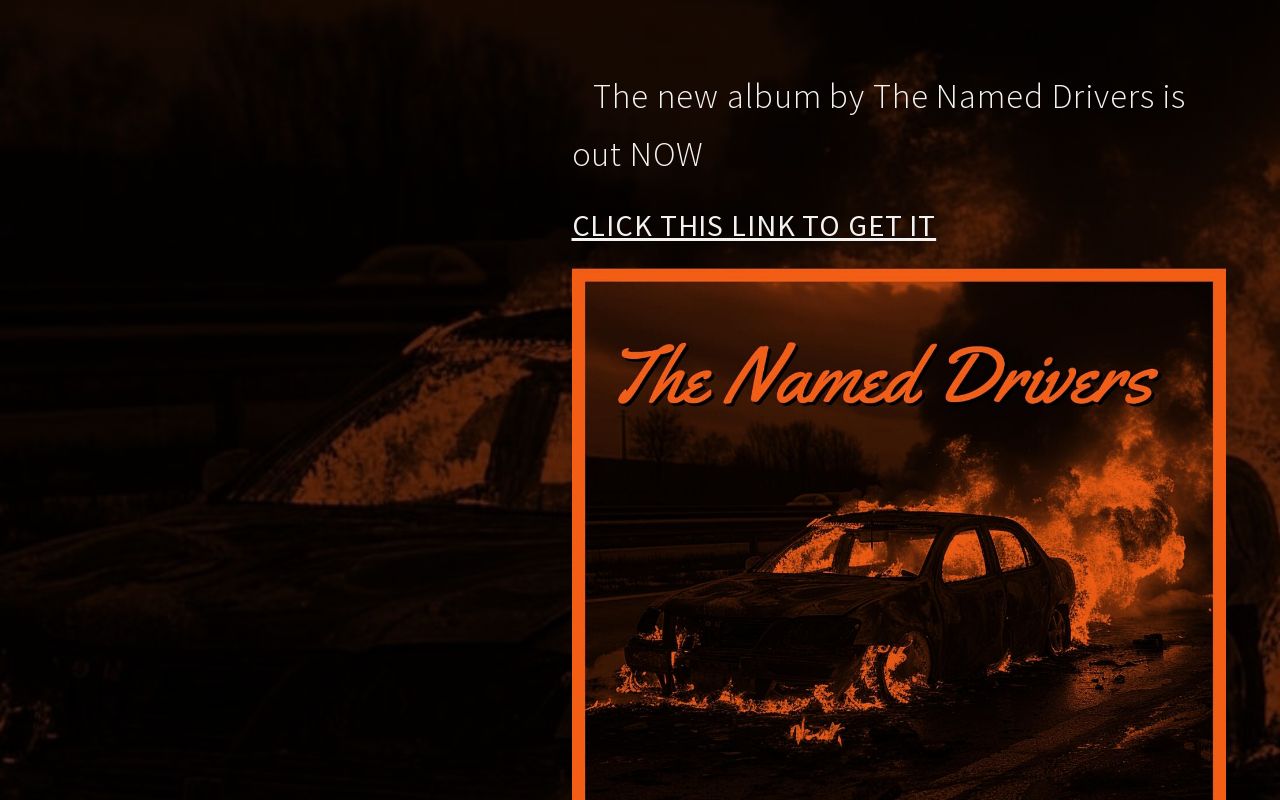 Fire and Theft by The Named Drivers